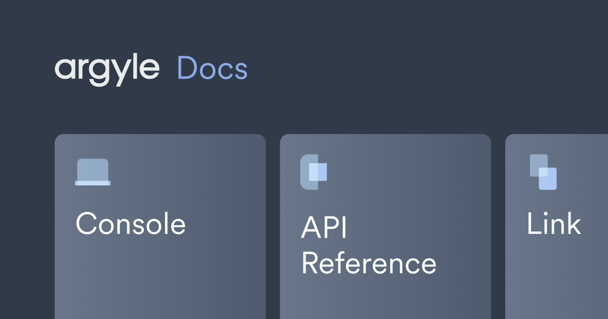 Documentation | Argyle Docs